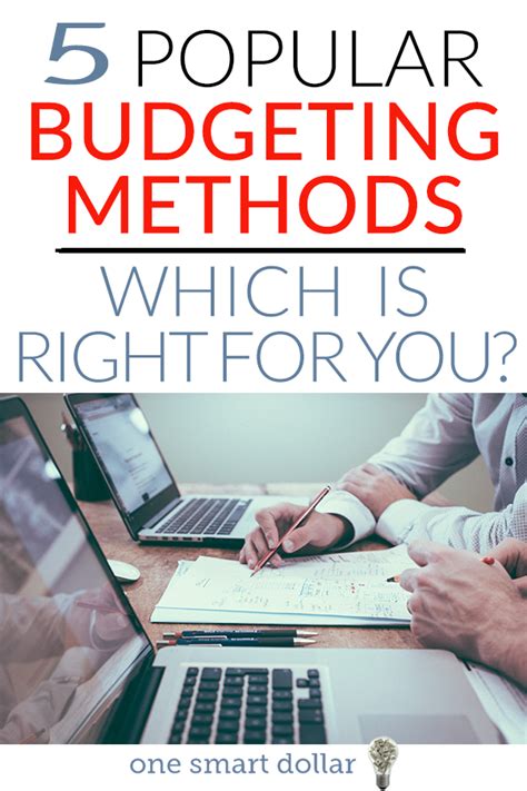 Which Budgeting Methods Are Right For You One Smart Dollar