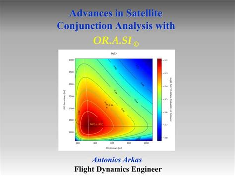 Advances In Satellite Conjunction Analysis With Orasi