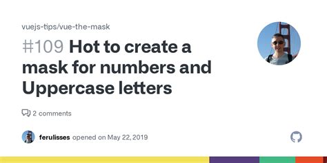 Hot To Create A Mask For Numbers And Uppercase Letters · Issue 109 · Vuejs Tipsvue The Mask