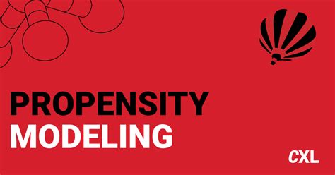 What Is Propensity Modeling Using Data To Predict Behavior What Is Propensity Modeling Using Data To Predict Behavior