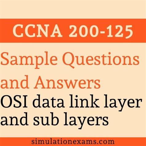 Ccna Questions Osi Data Link Layer And Sub Layers Llc And Mac Ccna Data Link Layer Ccna Exam