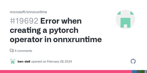 Error When Creating A Pytorch Operator In Onnxruntime · Issue 19692