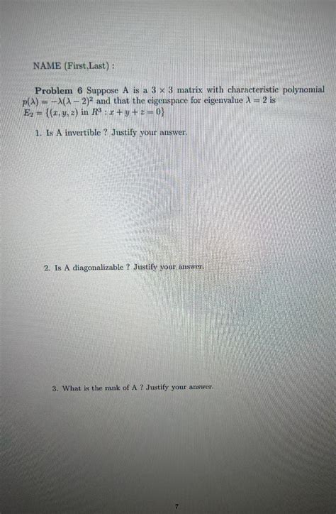 Solved Name First ﻿last ﻿problem 6 ﻿suppose A Is A 3×3