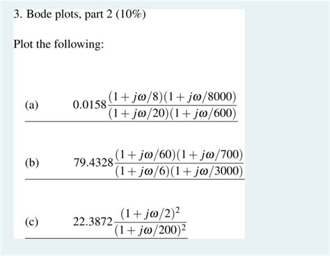 Solved 3 Bode Plot The Following 10 Handwritten A B Chegg Com