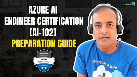 Azure Ai Engineer Certification Ai 102 Preparation Guide