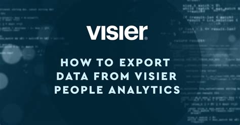 How To Export Data From Visier People Analytics 2024 Visier