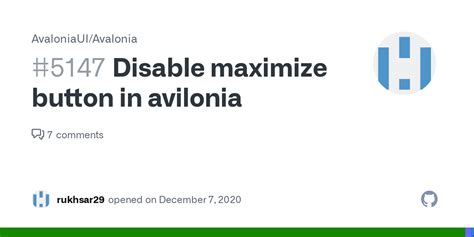 Disable Maximize Button In Avilonia · Issue 5147 · Avaloniauiavalonia · Github