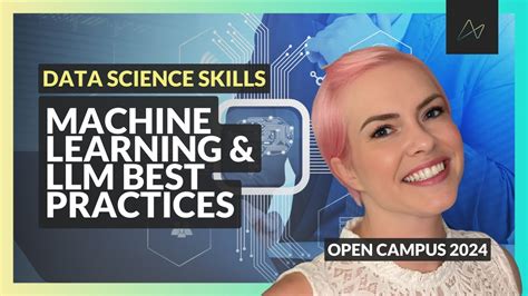 Machine Learning And Llm Best Practices Youtube