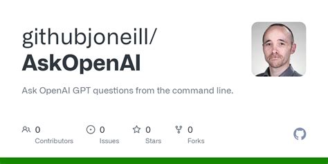 github githubjoneill askopenai ask openai gpt questions from the