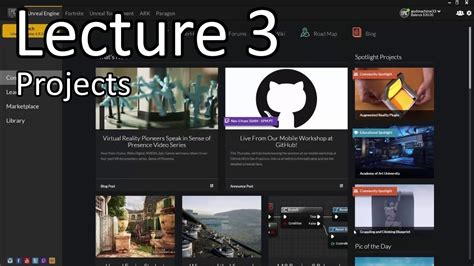Learn Unreal Engine Lecture 3 Projects Unreal Engine 4 Tutorials Youtube