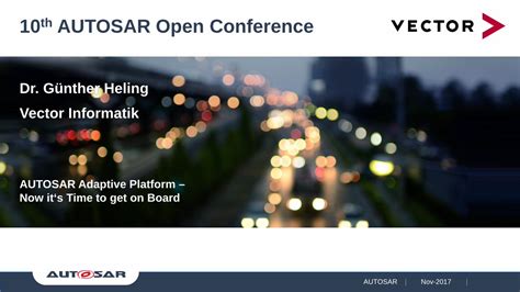 Pdf Dr Günther Heling Vector Informatik Autosar … · 2017 11 13 · Autosar Adaptive