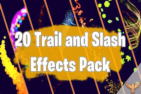 20 Trail And Slash Effects Pack Vfx Particles Unity Asset Store 20 Trail And Slash Effects Pack Vfx Particles Unity Asset Store
