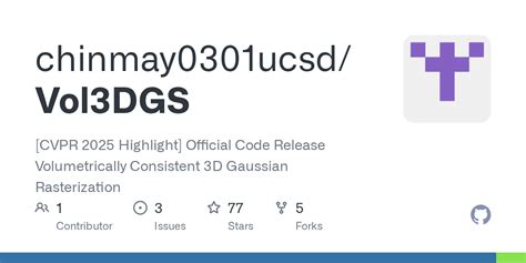Github Chinmay0301ucsd Vol3dgs [cvpr 2025 Highlight] Official Code