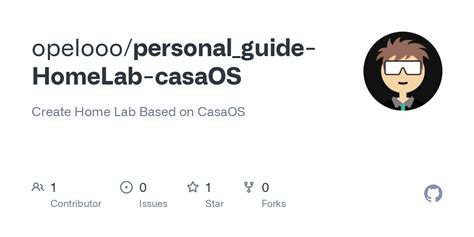 Github Opelooo Personal Guide Homelab Casaos Create Home Lab Based On Casaos