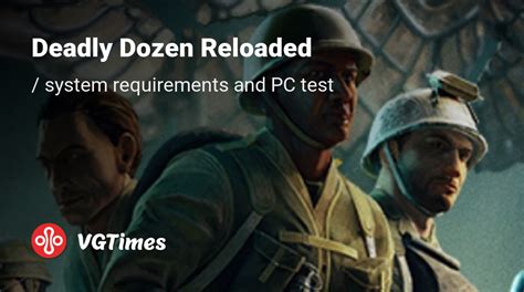 System Requirements For Deadly Dozen Reloaded Pc Check Minimum And Recommended Game Requirements