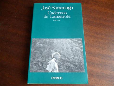 El Diario De José Saramago Fue Encontrado De Casualidad En Su