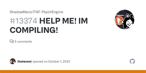 HELP ME IM COMPILING Issue ShadowMario FNF PsychEngine GitHub