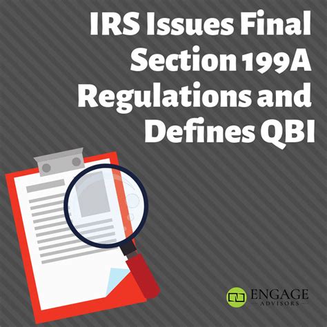 Irs Issues Final Section 199a Regulations And Defines Qbi