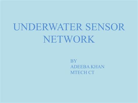 Underwater Sensor Network Pptx Internet Of Things Internet