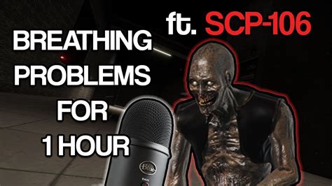 Video Scp Secret Laboratory Scp 106 Breathing Asmr 1 Hour Hot