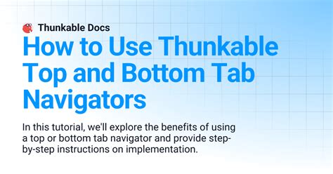 How To Use Thunkable Top And Bottom Tab Navigators Thunkable Docs
