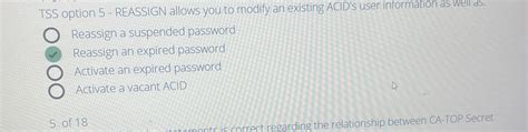 Solved Tss Option 5 ﻿reassign Allows You To Modify An