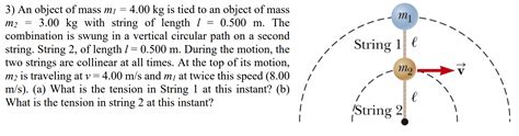 solved mi string 1 l 3 an object of mass mi 4 00 kg is