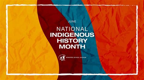 National Indigenous History Month June