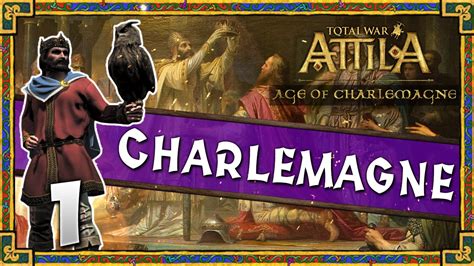 Total War: Attila - Age of Charlemagne - Kingdom of Charlemagne ...