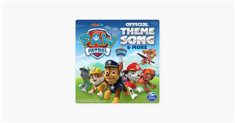 ‎paw Patrol Official Theme Song And More Ep Paw Patrol的專輯 Apple Music