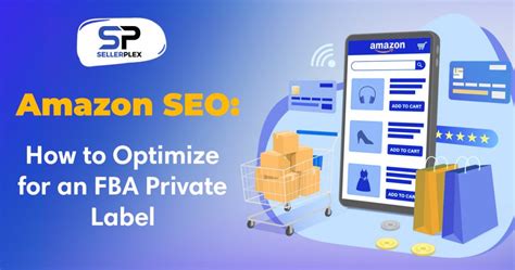 Amazon Seo How To Optimize For An Fba Private Label Sellerplex