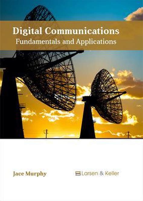 Digital Communications Fundamentals And Applications 9781635490855 Boeken Bol