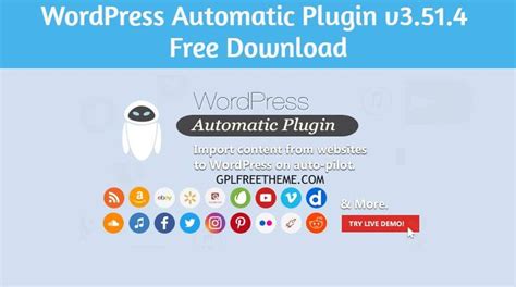 Wordpress Automatic Plugin Or Wp Automatic Plugin Downloads For Free Easy Way Of Updating