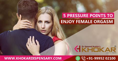 Pressure Points To Enjoy Female Orgasm Khokar