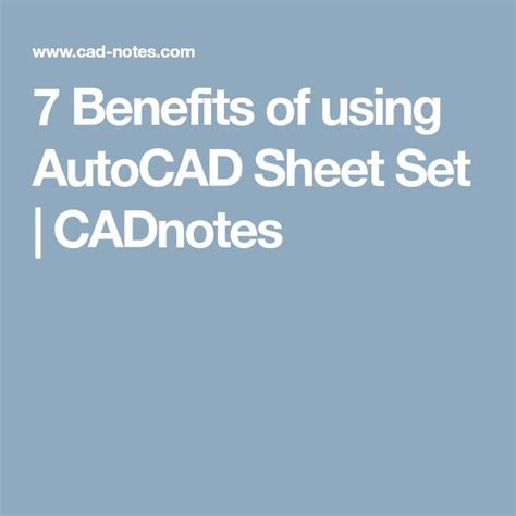 7 Benefits Of Using Autocad Sheet Set Cadnotes Autocad Sheet Sets Benefit