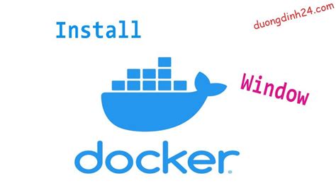 Hướng Dẫn Cài đặt Docker Trên Windows 10 11