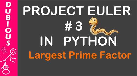 Project Euler 3 In Python Youtube
