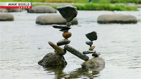 Rock Balancing ဟန်ချက်ညီ ကျောက်တုံးစီ Kyoto က အနုပညာရှင် Nhk World Japan News