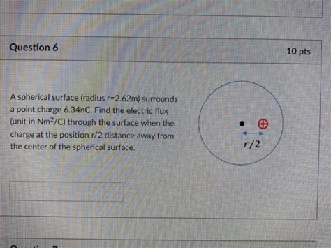 [solved] A Spherical Surface Radius R 2 62m Surrounds A