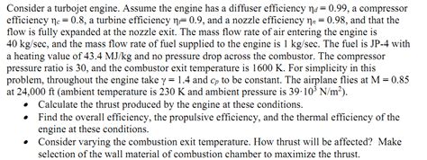 solved consider a turbojet engine assume the engine has a
