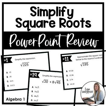 Simplify Square Roots Power Point Review By Lisa Davenport TPT
