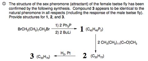 Solved D The Structure Of The Sex Pheromone Attractant Of