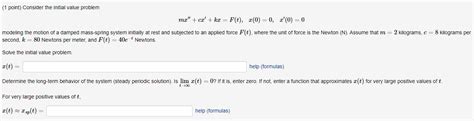 Solved 1 Point Consider The Initial Value Problem Mx
