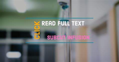 Needle Type For Continuous Subcutaneous Insulin Infusion Full Text