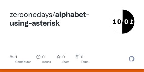 Github Zeroonedaysalphabet Using Asterisk