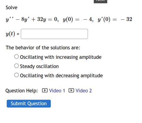 solved solvey 8y 32y 0 y 0 4 y 0 32y t the behavior