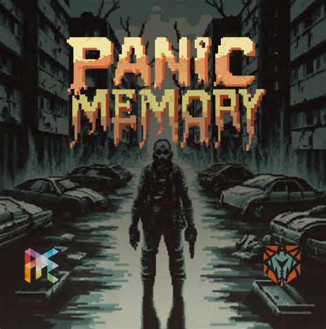 Panic Memory¹ By Rickmaker7