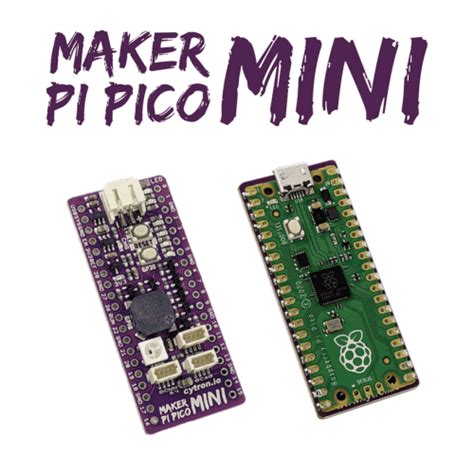 Maker Pi Pico Mini Simplifying Projects With Raspberry Pi Pico