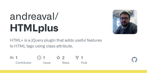 GitHub Andreaval HTMLplus HTML Is A JQuery Plugin That Adds Useful Features To HTML Tags