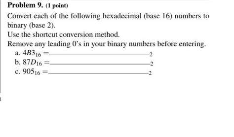 solved convert each of the following hexadecimal base 16